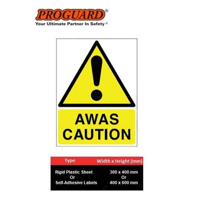 "Awas / Caution" Safety Warning Sign Indoor Outdoor Building Plastic ...
