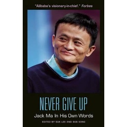 [100% Original] Never Give Up: Jack Ma In His Own Words | Shopee Malaysia