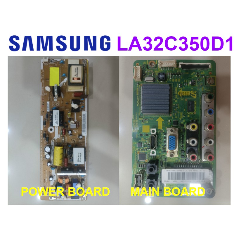 SAMSUNG LCD TV LA32C350D1 Power Board BN44-00369A I32HD-ASM Main Board ...