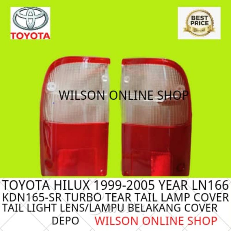 Toyota Hilux 1999-2005 Year LN166 KDN165 SR Turbo Rear Tail Lamp Cover ...