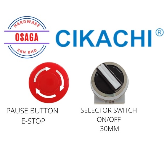 CIKACHI PAUSE BUTTON E-STOP & SELECTOR SWITCH ON/OFF 30MM | Shopee Malaysia