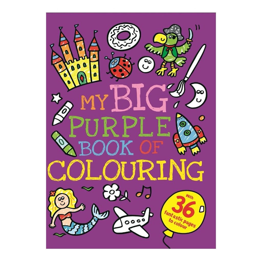 My Big Purple Book of Colouring for Kids to Doodle & Decorate Fun ...