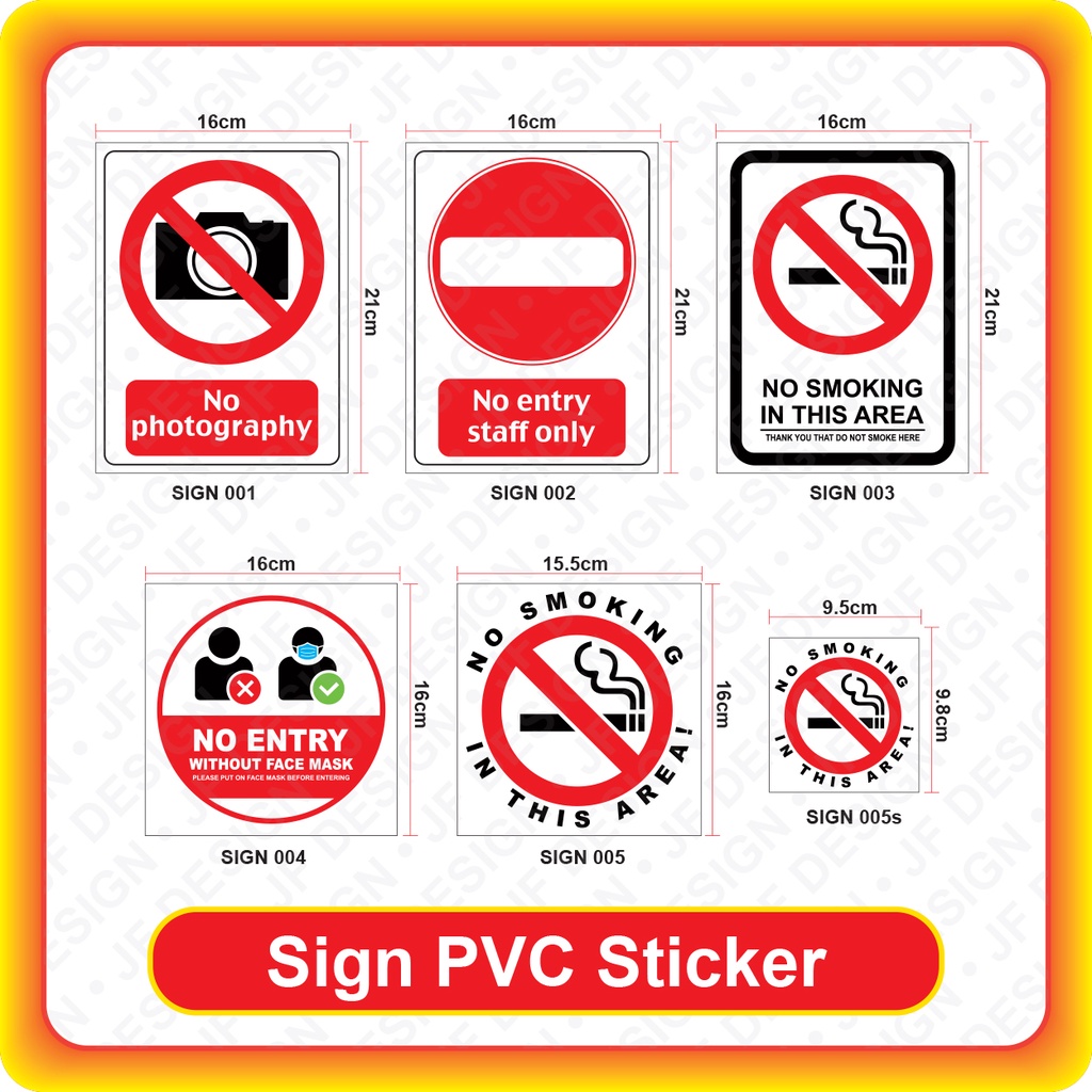 Quality Custom Sign PVC Sticker [No Photography, No Entry, No Smoking ...