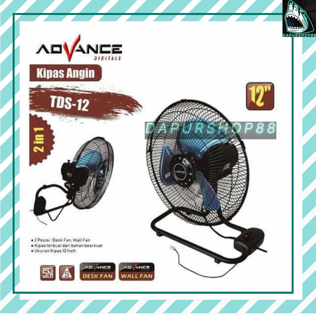 12 ADVANCE TDS FAN / 2 IN 1 ADVANCE FAN TDS 12 / TDS 12 WALLFAN DESKFAN ...