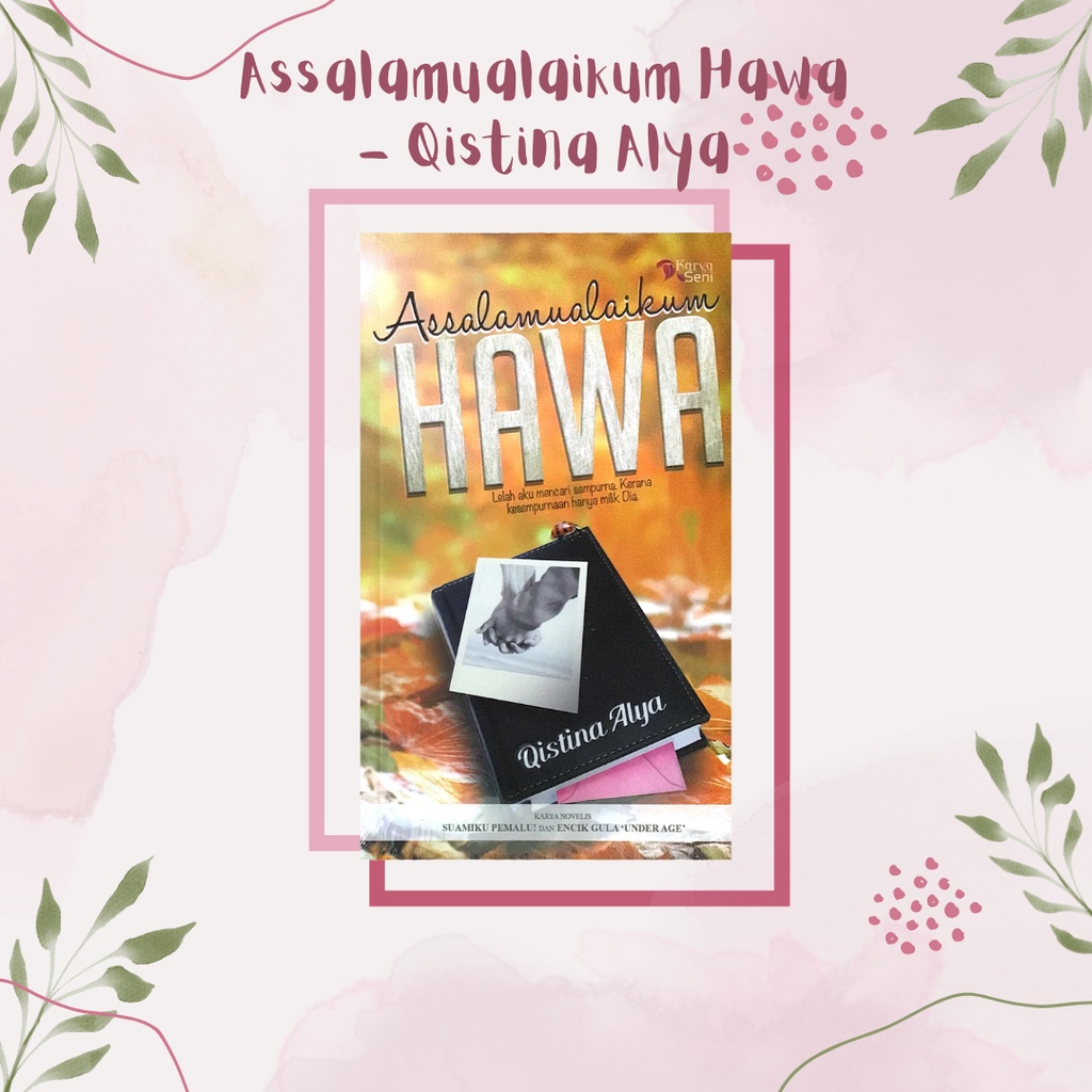 🔥NOVEL MELAYU MURAH🔥 Assalamualaikum Hawa - Qistina Alya | Shopee Malaysia