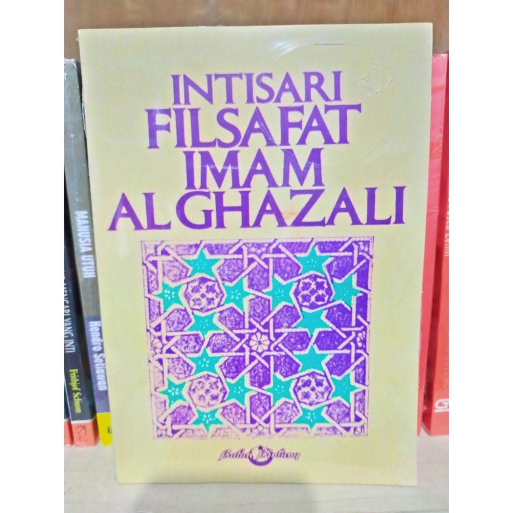 The Essence Of The Philosophy Of Imam Al Ghazali's Philosophy - Imam Al ...