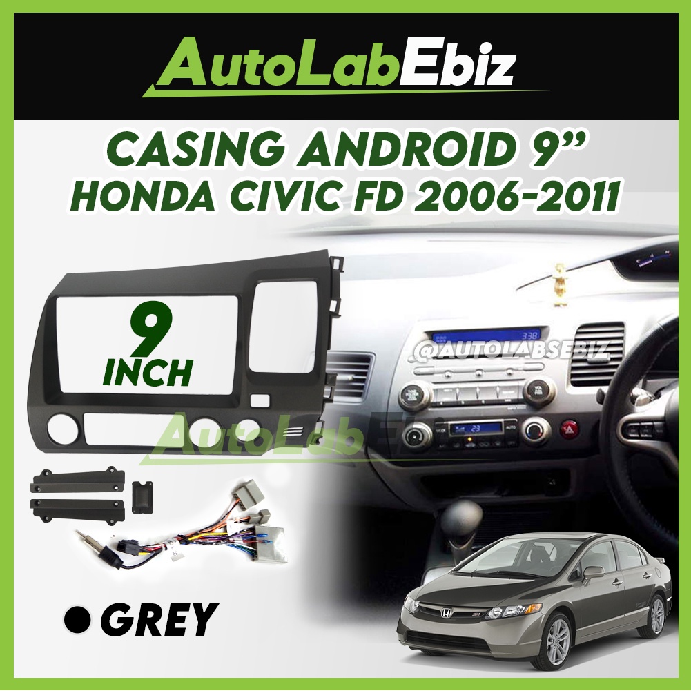 Honda Civic FD 2006-2011 Android Player Casing 9" inch with Power ...
