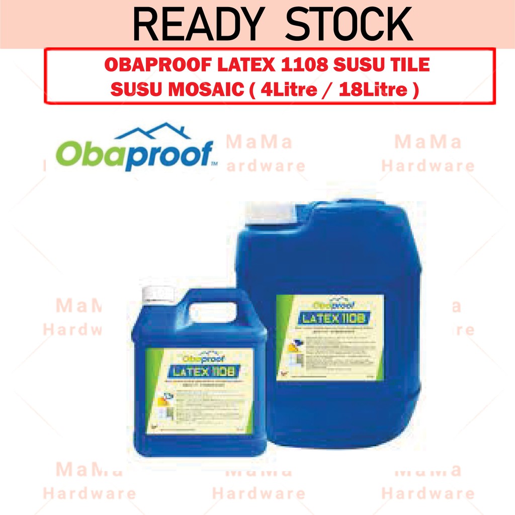 OBAPROOF LATEX 1108 SUSU TILE SUSU MOSAIC ( 4Litre / 18Litre ) | Shopee ...