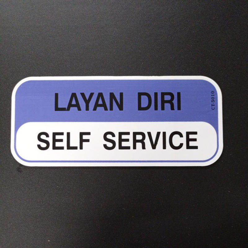 SIGNAGE PLATE/PAPAN KENYATAAN (LAYAN DIRI) | Shopee Malaysia