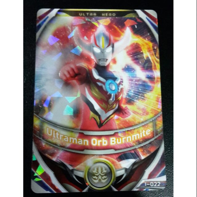 Ultraman Fusion Fight Ultra Hero-Ultraman Orb Burnmite(1-022) | Shopee ...