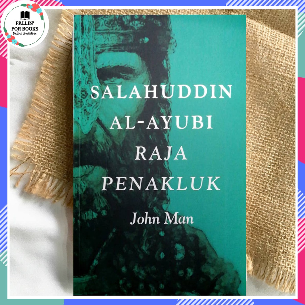 SALAHUDDIN AL-AYUBI RAJA PENAKLUK - John Man | IBDE Ilham | Shopee Malaysia