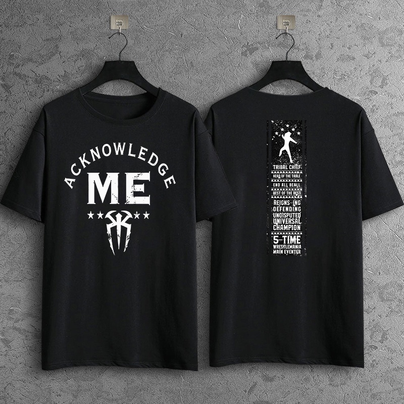 WWE ROMAN REIGNS ACKNOWLEDGE ME WRESTLING TEES | Shopee Malaysia