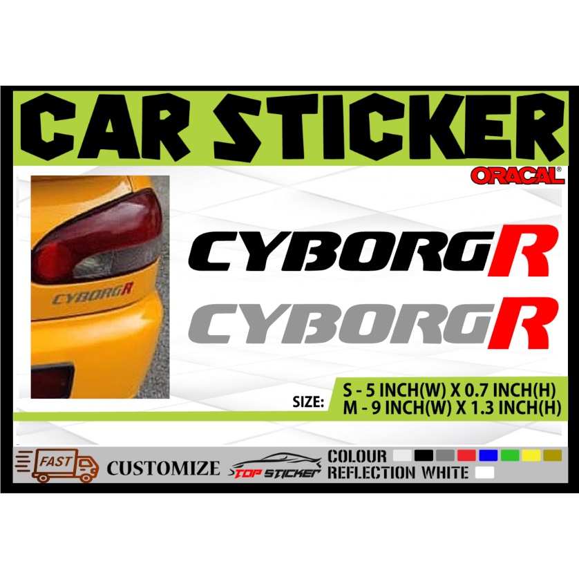 CYBORG R CAR STICKER AKSESORI KERETA STICKERS MITSUBISHI MIRAGE PROTON ...