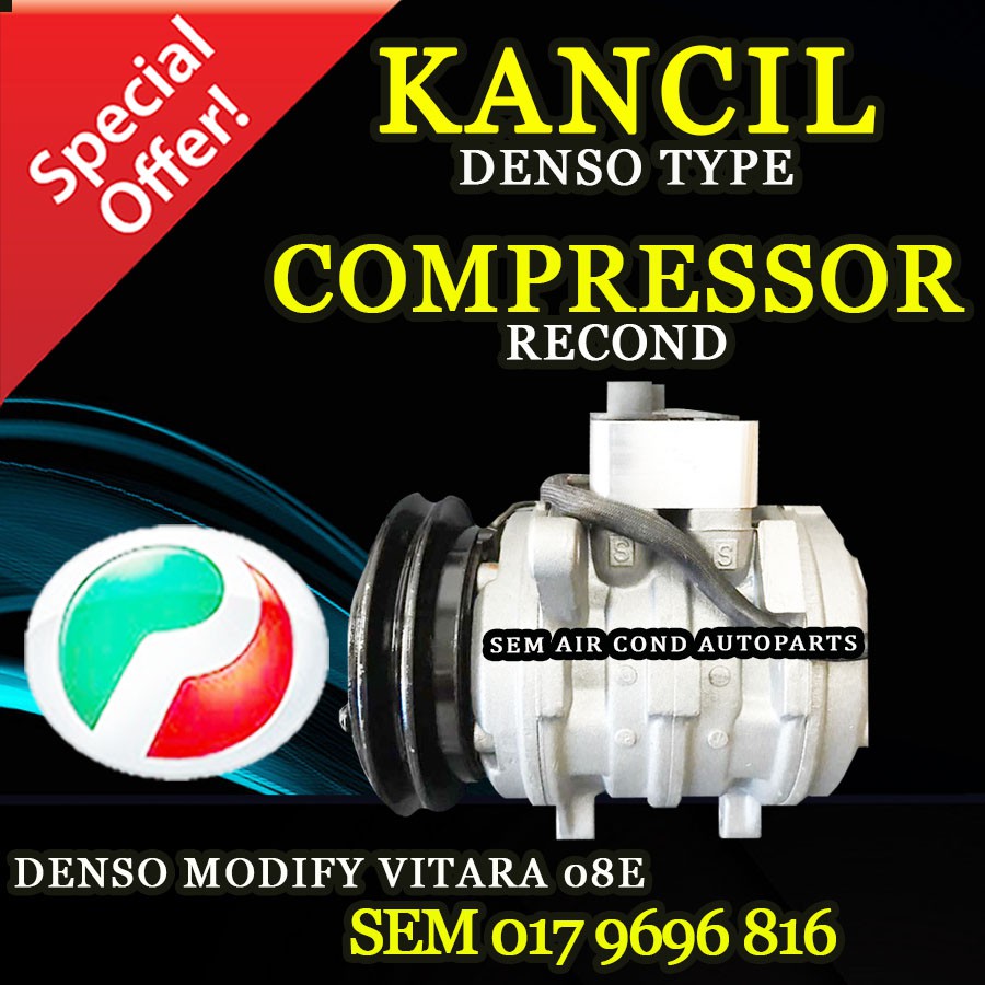 PERODUA KANCIL DENSO MODIFY VITARA 08E RECOND COMPRESSOR/ KOMPRESOR ...