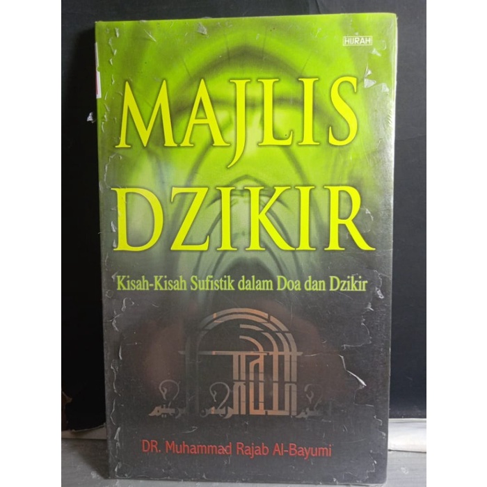 THE MAJLIS DZIKIR DR MUHAMMAD RAJAB AL BAYUMI THE STORY OF SUFISTIC ...