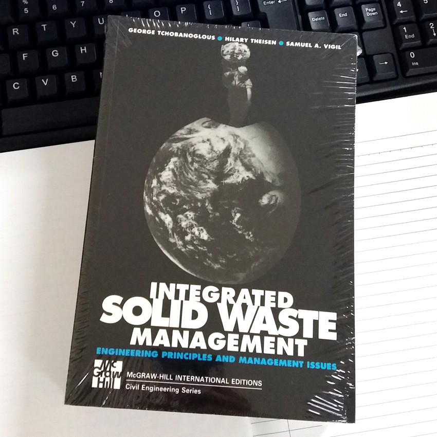 Integrated Solid Waste Management: Engineering Principles and ...
