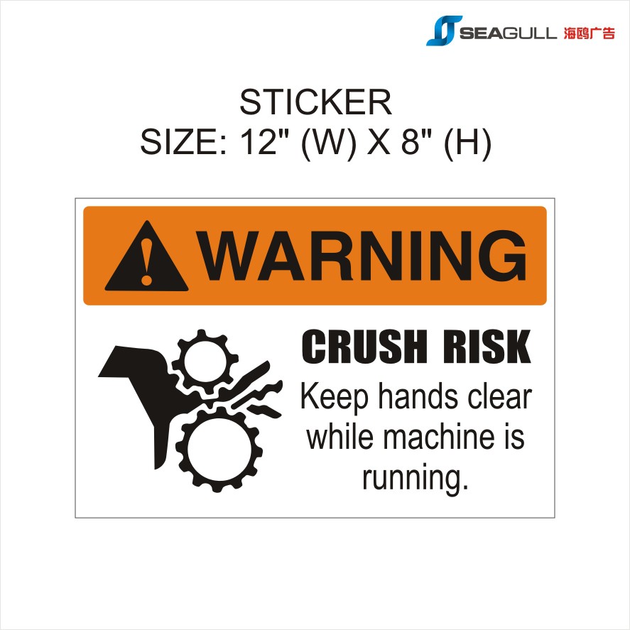 Warning Crush Risk Keep Hands Clear While Machine Is Running Bahaya ...