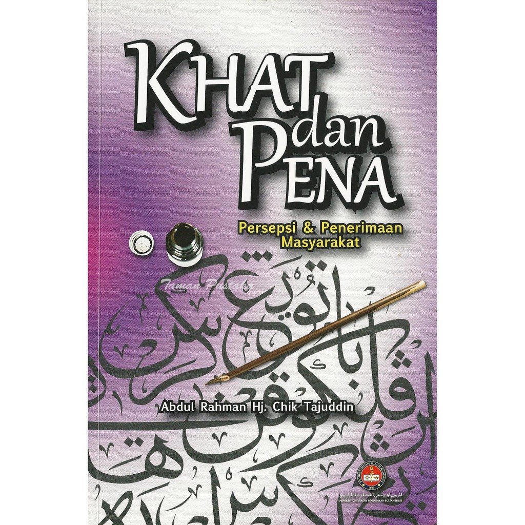 Khat dan Pena Persepsi & Penerimaan Masyarakat oleh Abdul Rahman Hj ...