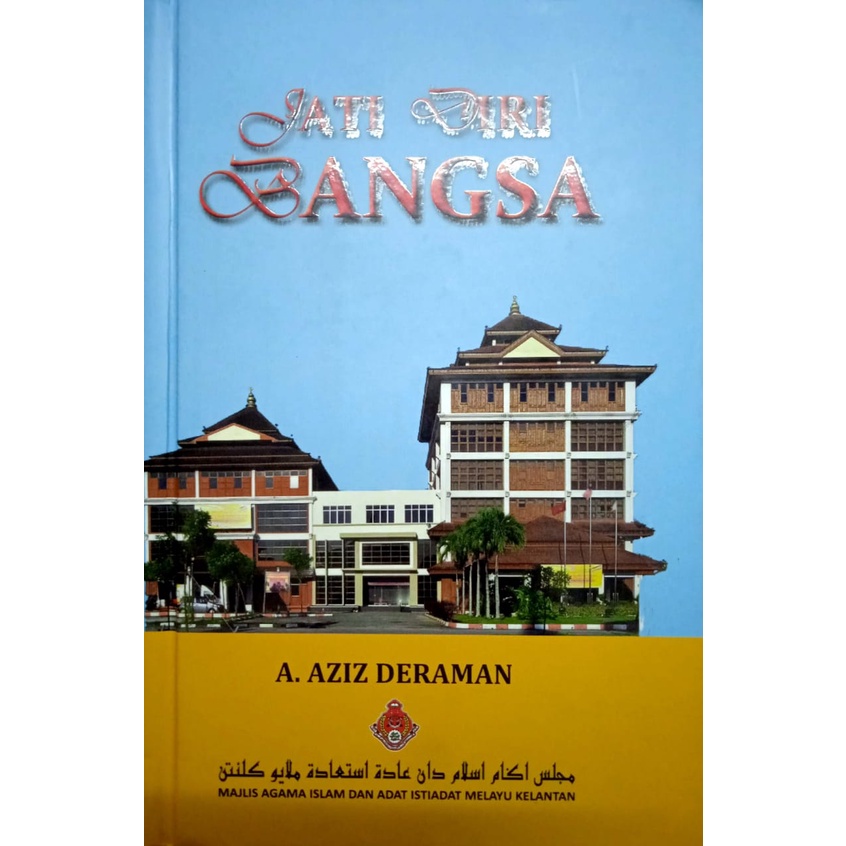 JATI DIRI BANGSA, A. Aziz Deraman (MAIK) | Shopee Malaysia