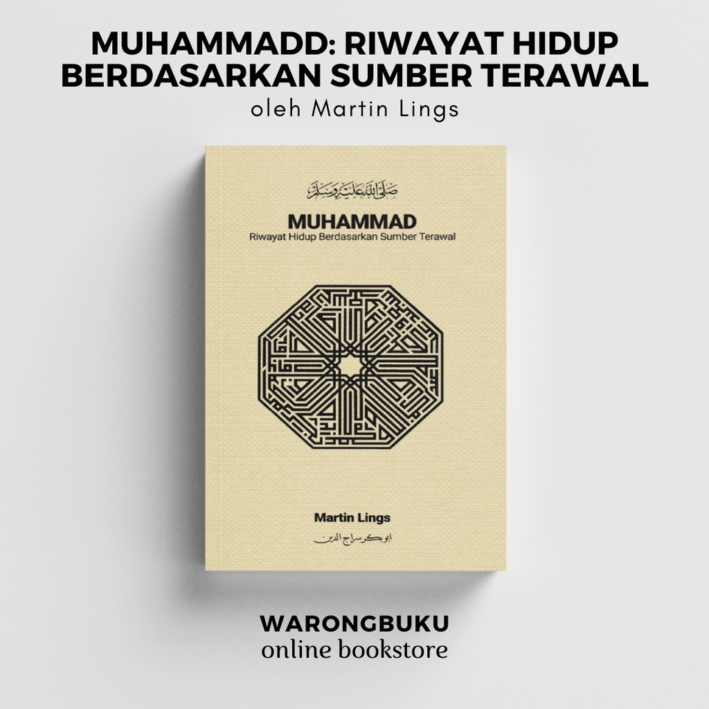 IBDE - Muhammad Riwayat Hidup Berdasarkan Sumber Terawal by Martin Lings | Shopee Malaysia