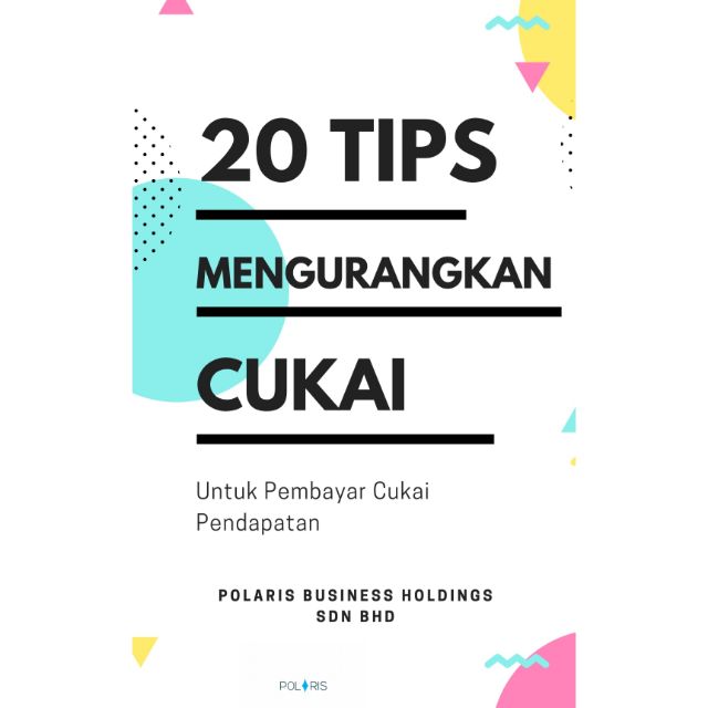 💖 💝 EBOOK 20 TIPS KURANGKAN CUKAI LHDN 2018💝 | Shopee Malaysia