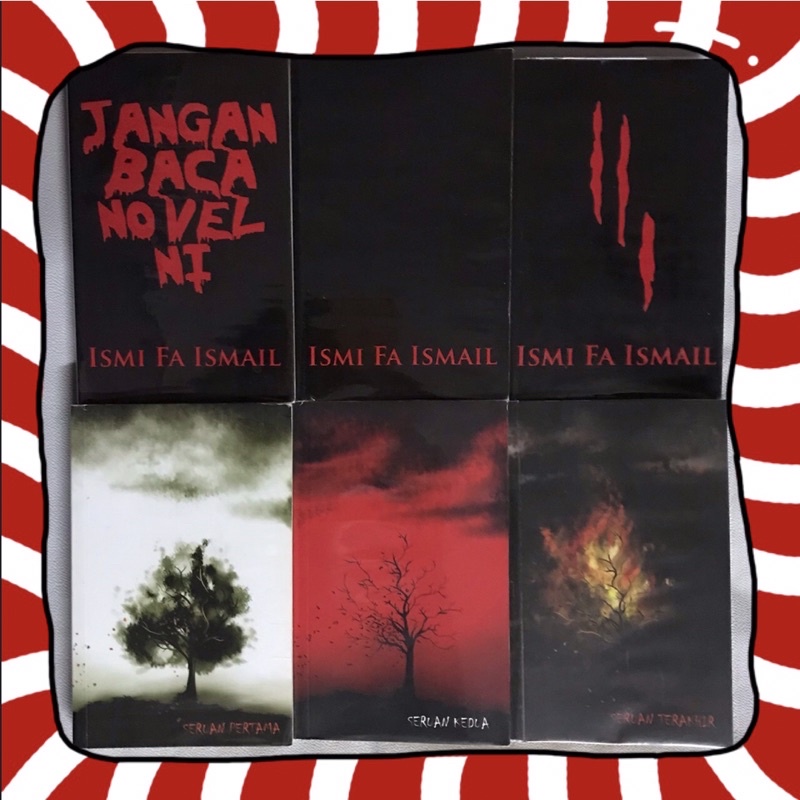 BUKU TERPAKAI/PRELOVED SET LENGKAP ISMI FA ISMAIL JANGAN BACA NOVEL INI ...