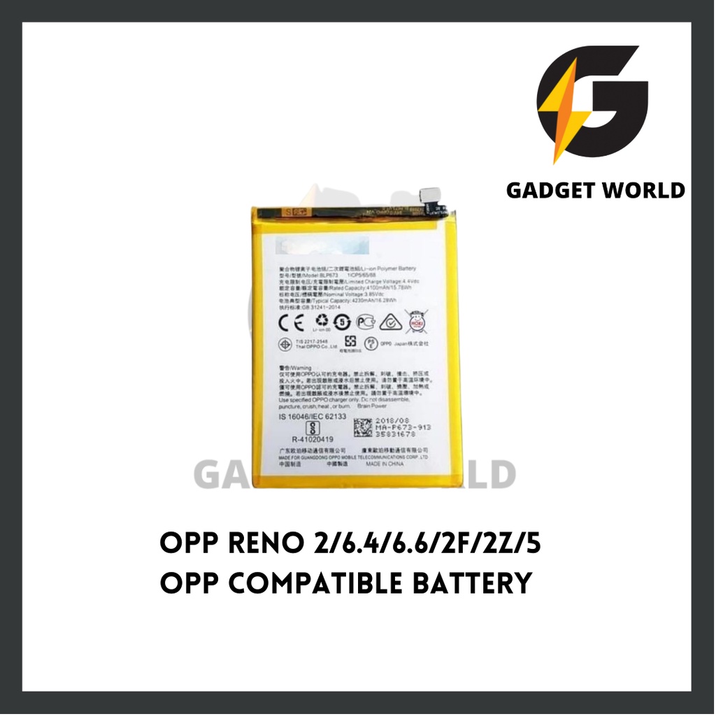 GADGET WORLD [ READY STOCK] Opp Compatible Battery- OPP RENO 2/6.4/6.6 ...