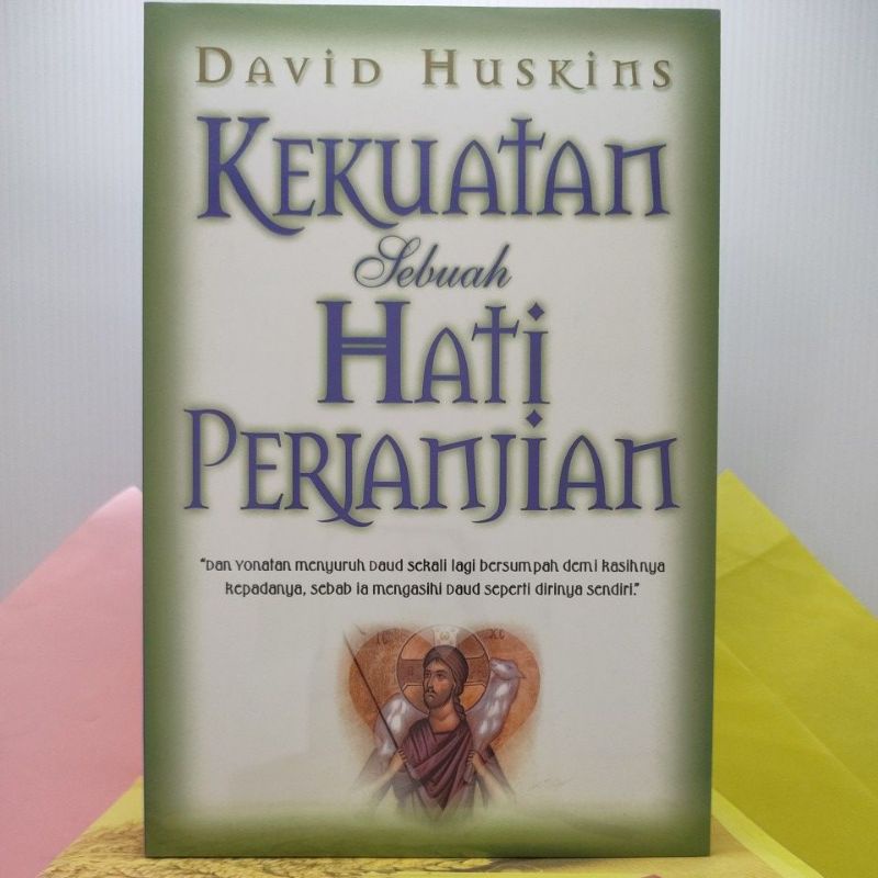 KEKUATAN SEBUAH HATI PERJANJIAN,oleh David Huskins. | Shopee Malaysia