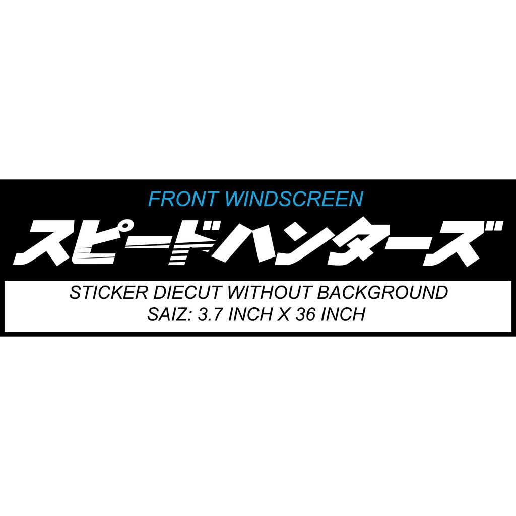 STICKER SPEEDHUNTERS JAPAN (WINDSCREEN) | Shopee Malaysia