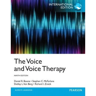 The Voice and Voice Therapy 9th edition - Boone/McFarlane/Von Berg ...