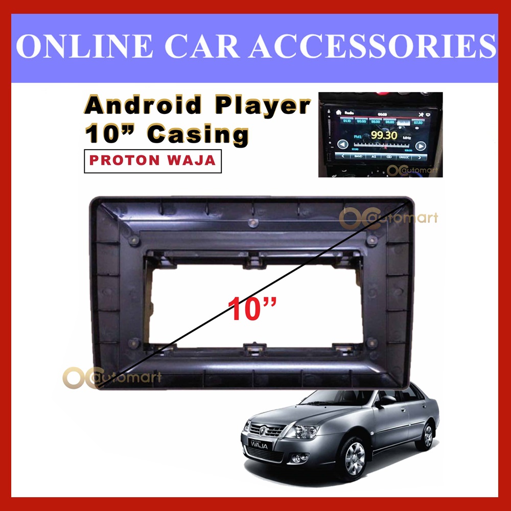 Proton Waja Android Player Casing (10 inch) | Shopee Malaysia