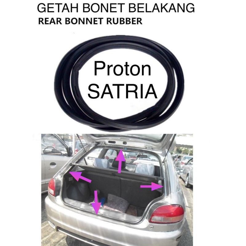 PROTON SATRIA SATRIA NEO REAR BONNET RUBBER/ BONNET GETAH BELAKANG TAIL ...