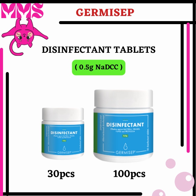 Germisep Disinfectant Tablets ( 0.5g NaDCC ) | Safety for Pets ...