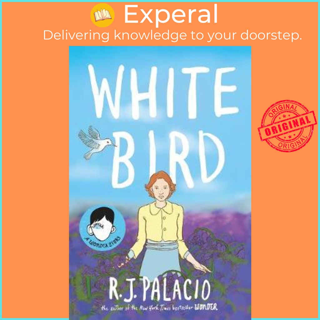 [100% Original] - White Bird : A Graphic Novel by R J Palacio (UK ...