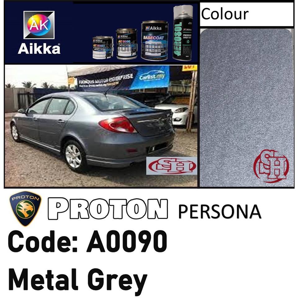 PROTON PERSONA Metal Grey A0090 /Aikka Oem Factory Colour | Shopee Malaysia