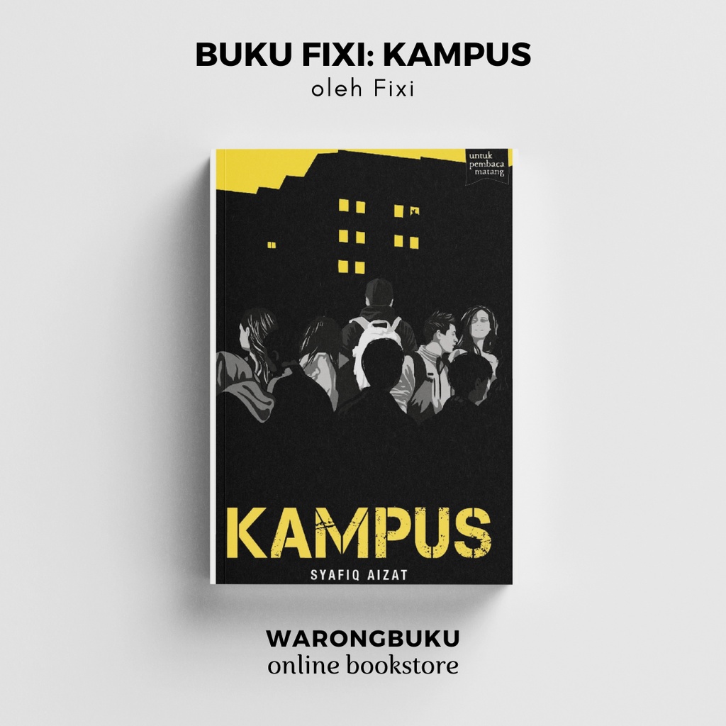 Buku FIXI - Kampus by Syafiq Aizat (Edisi 2024) | buku fixi kampus ...