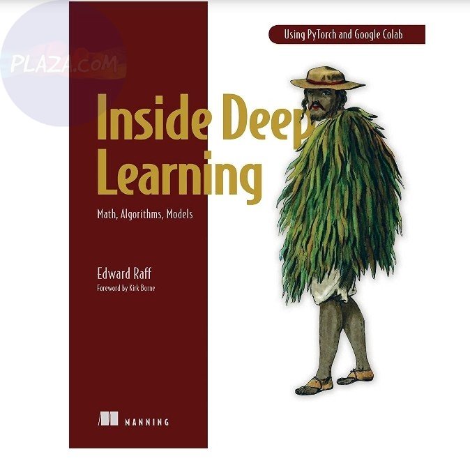 Inside Deep Learning: Math, Algorithms, Models (Final Release) | Shopee ...