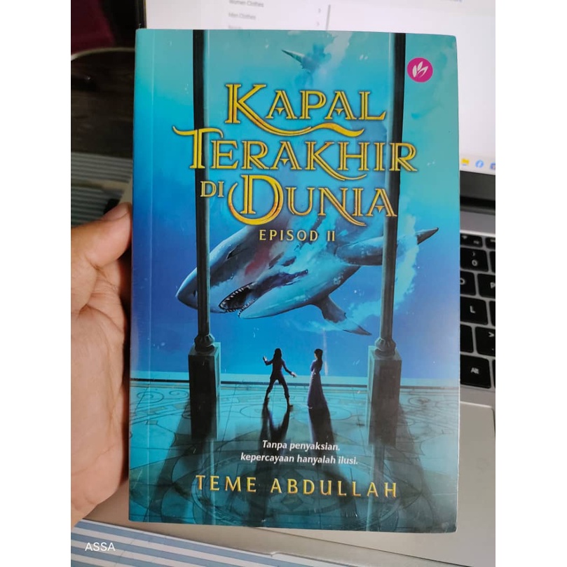 Buku Baru: Kapal Terakhir di Dunia Episod II by Teme Abdullah | Shopee ...
