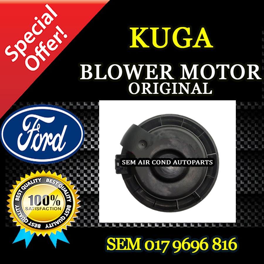 FORD KUGA ORIGINAL BLOWER MOTOR (CAR AIRCOND SYSTEM) (DASHBOARD PENIUP ...