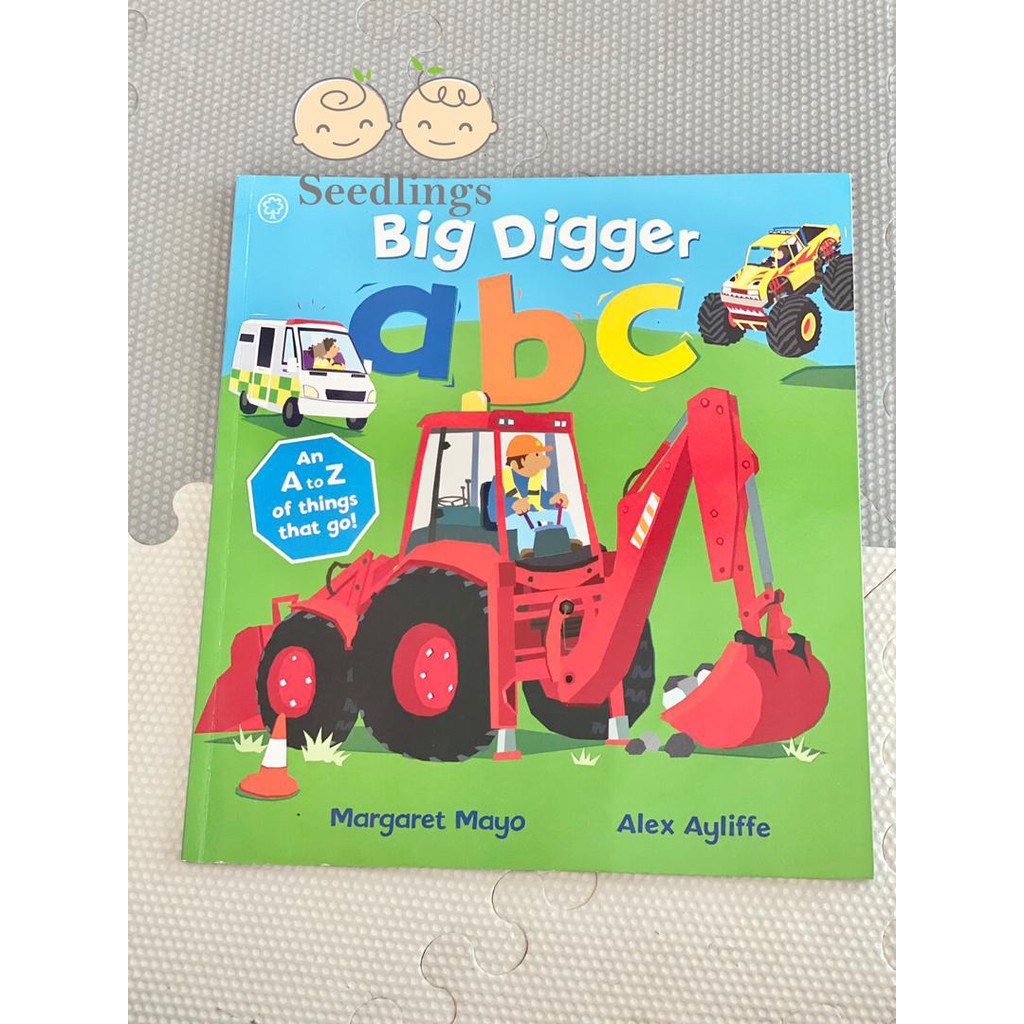 Big Digger ABC : An A to Z of things that go! | Shopee Malaysia