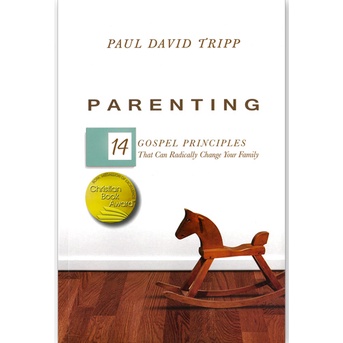 Paul David Tripp - Parenting 14 Gospel Principles | Shopee Malaysia