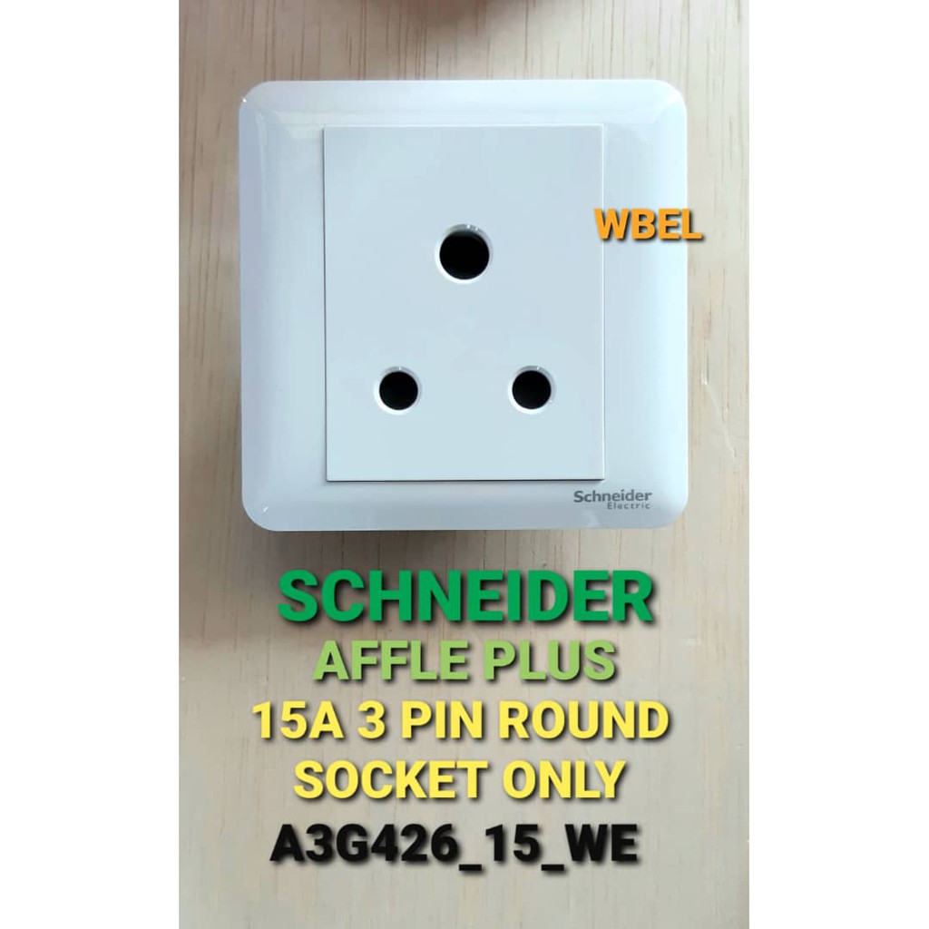 SCHNEIDER AFFLE PLUS 15A SOCKET OUTLETS ( 15A SSO / 15A SOCKET ONLY ...
