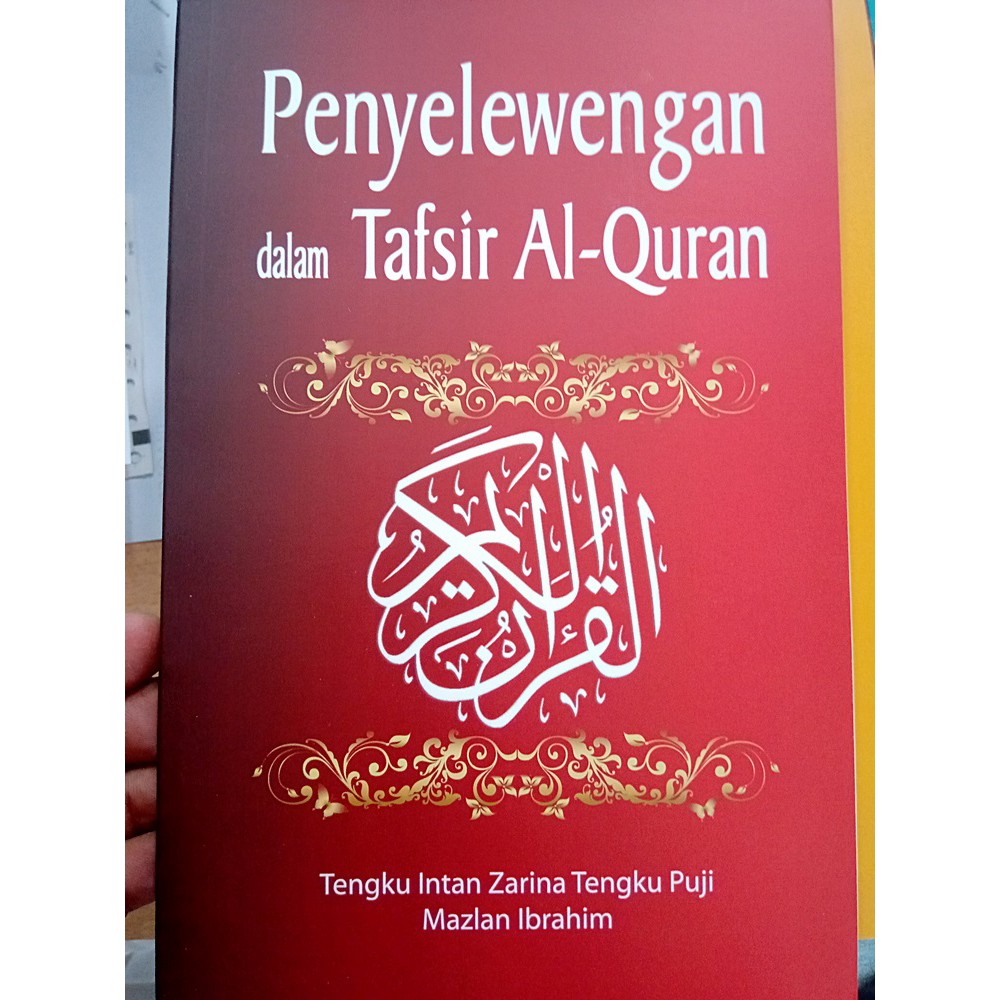 (UKM) Penyelewengan dalam Tafsir Al-Quran - Tengku Intan Zarina Tengku ...