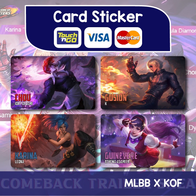 MOBILE LEGENDS X KOF - TOUCH N GO CARD / ATM CARD STICKER COVER, TNG ...