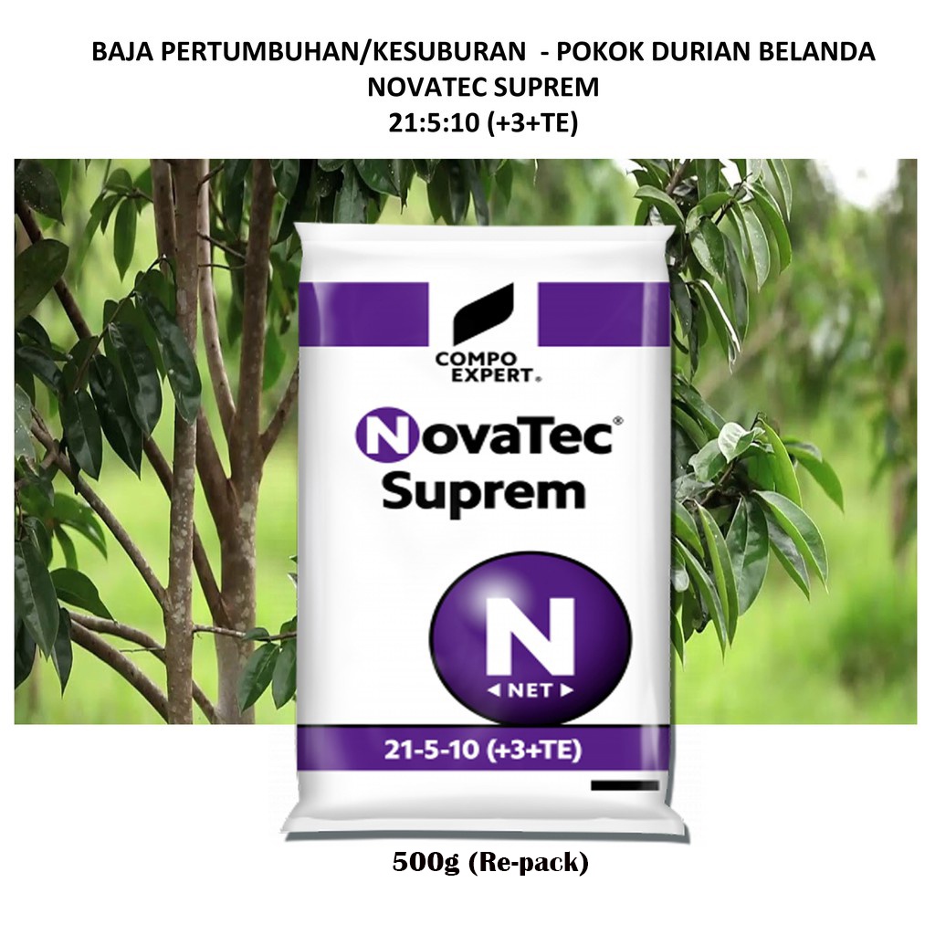 500g Baja Anak Durian Belanda NOVATEC SUPREM 21:5:10 (+3+TE) | Shopee ...