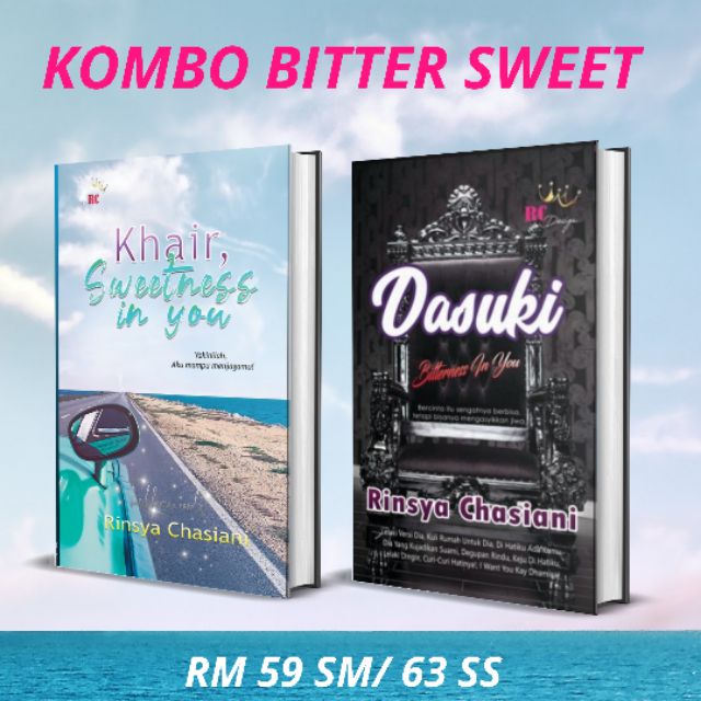 KOMBO BITTER SWEET (KHAIR DAN DASUKI BY RINSYA CHASIANI) | Shopee Malaysia