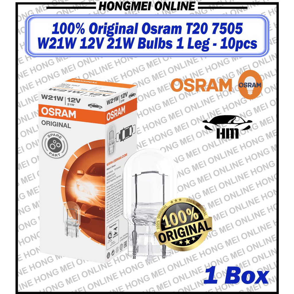 OSRAM 100% ORIGINAL T20(7505) W21W 12/21W Original Bulb (1LEG ...