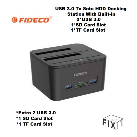 FIDECO USB 3.0 TO SATA HDD DOCKING STATION WITH BUILT-IN 2*USB 3.0 & 1*SD CARD SLOT & 1*TF CARD ...