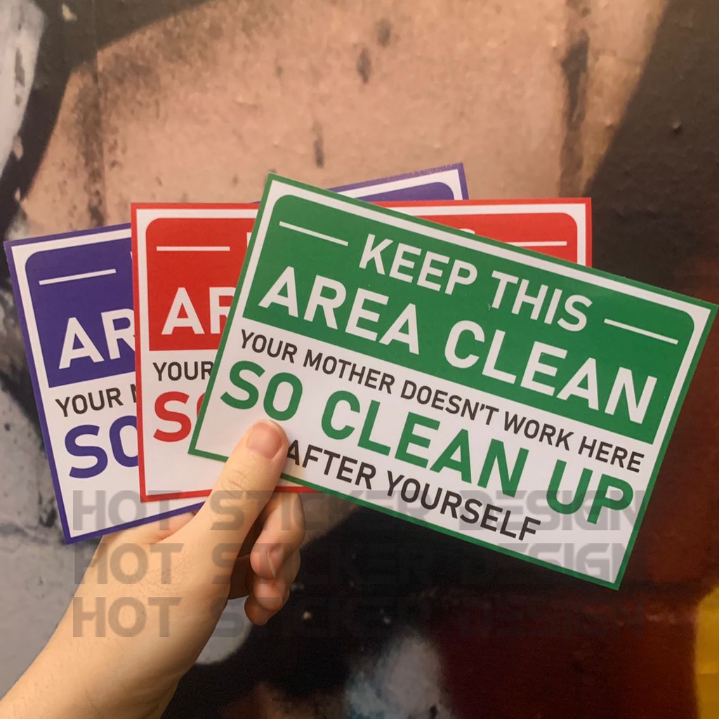 Keep This Area Clean_Sign Sticker/ Ready Stock | Shopee Malaysia
