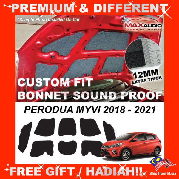 PERODUA MYVI Gen3 G3 2018 - 2023 Car Bonnet Sound Proof MAXAUDIO Custom ...